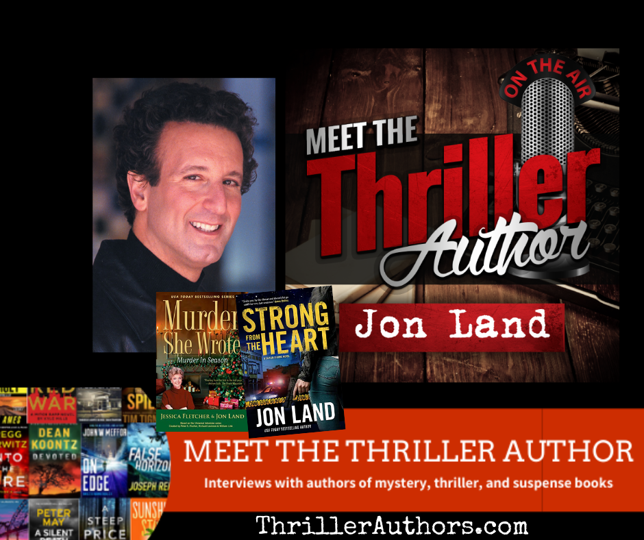 MTTA 128: Jon Land - Author Interview Podcast Hosted by Alan Petersen