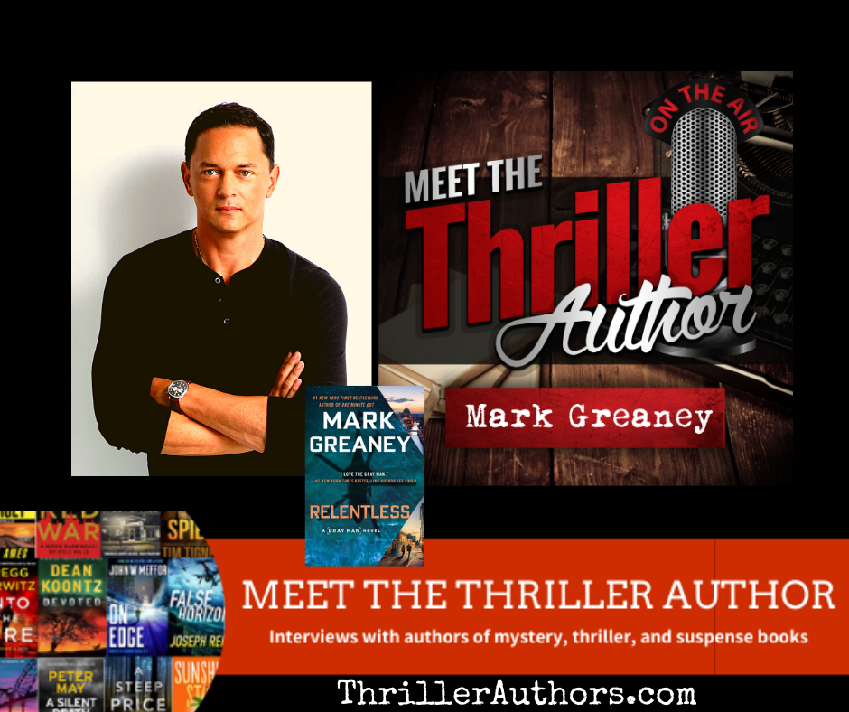 MTTA 135: Mark Greaney Author Interview - Meet the Thriller Auhtor