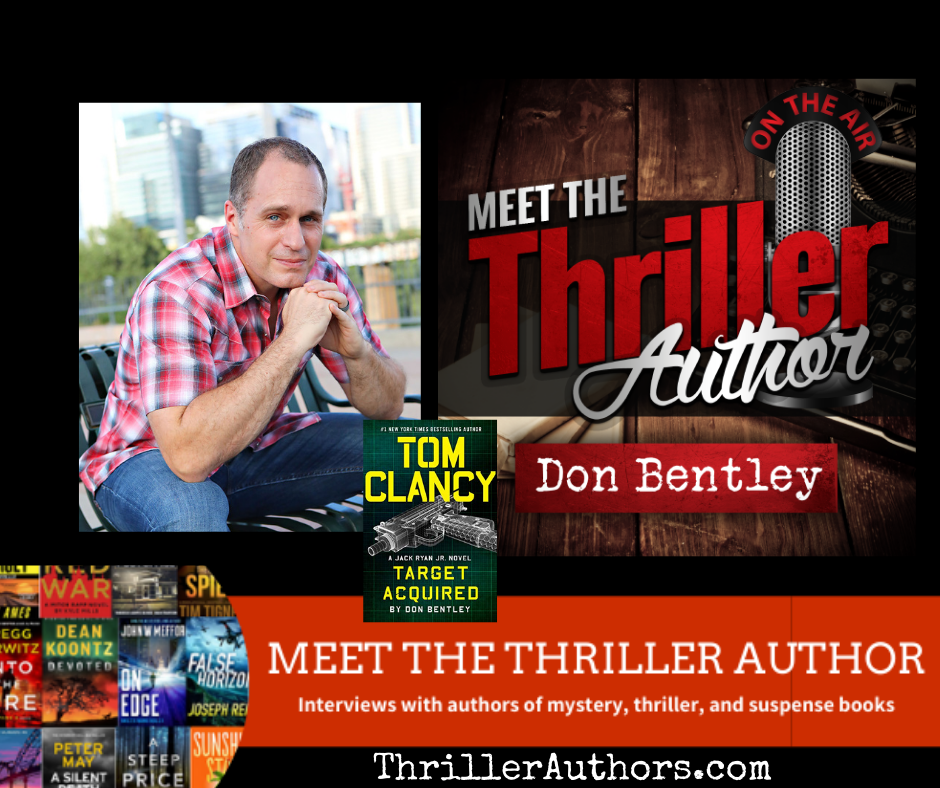 MTTA 153: Don Bentley Interview - Meet the Thriler Author Podcast