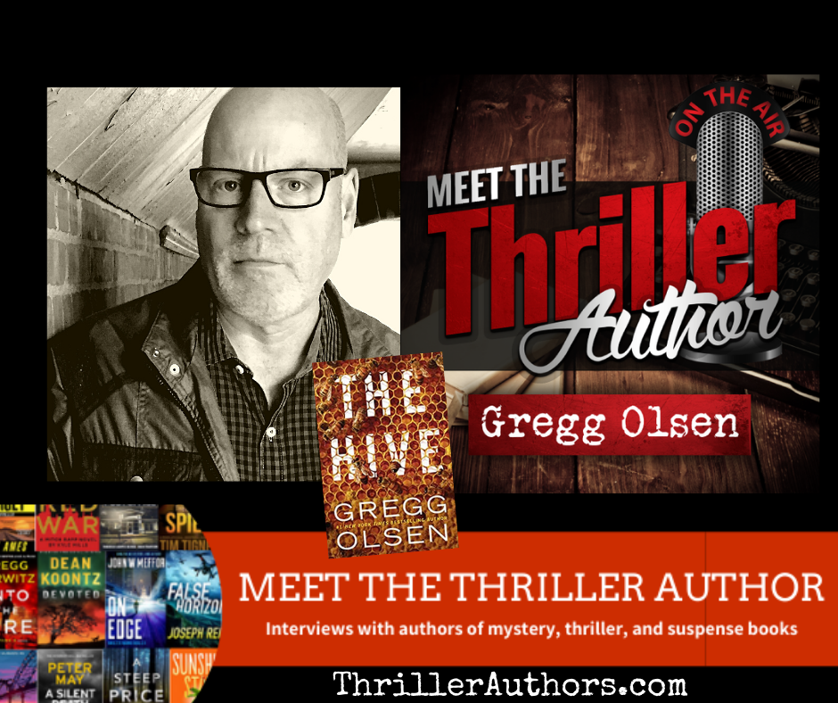 MTTA 160: Gregg Olsen Interview - Meet the Thriller Author Podcast