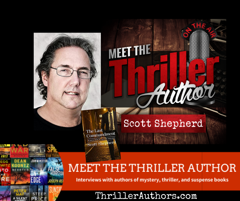 MTTA 168: Scott Shepherd Interview - Meet the Thriller Author Podcast
